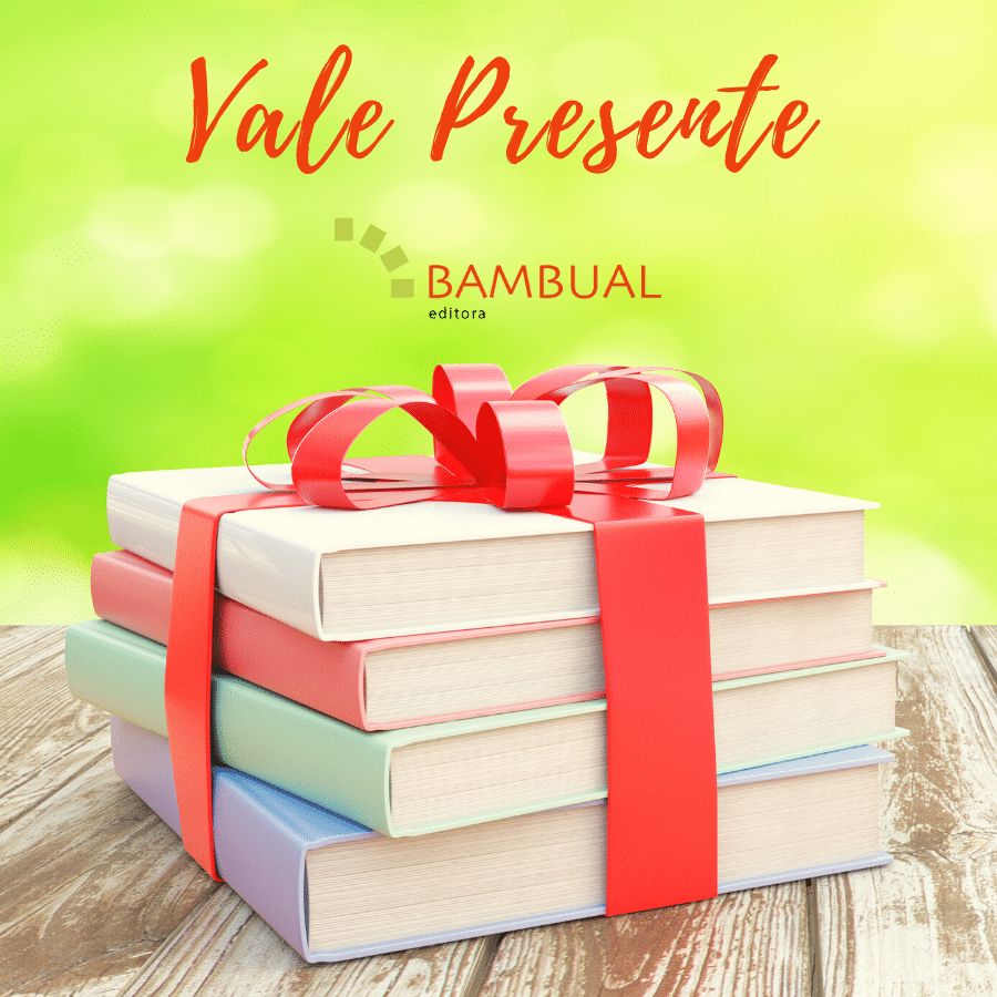 Vale Presente - Bambual Editora